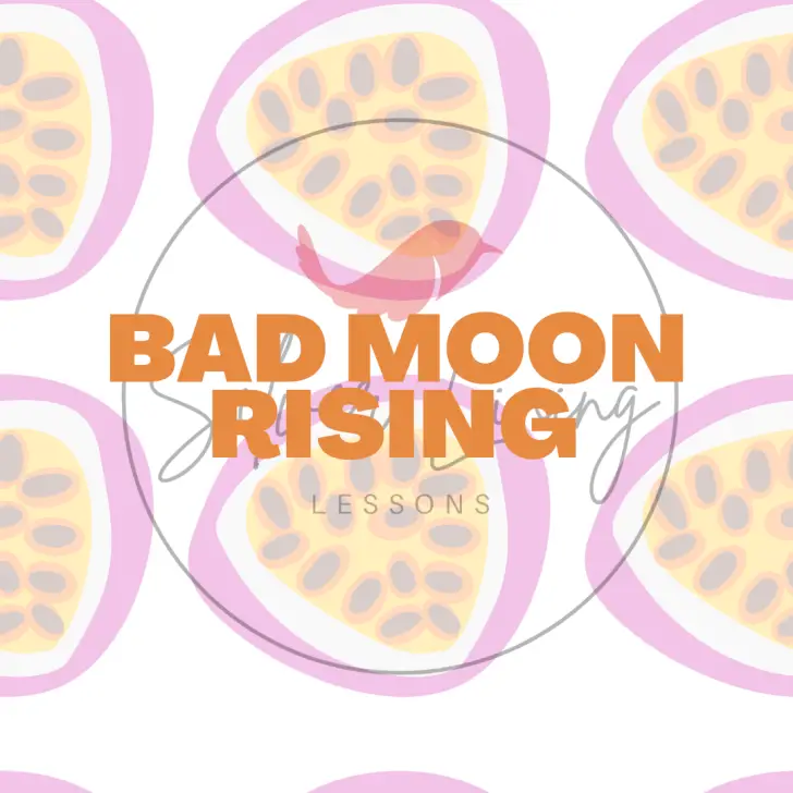 Bad Moon Rising Water – Silver Lining Lessons