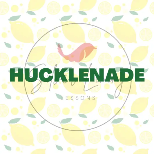 Hucklenade – Silver Lining Lessons