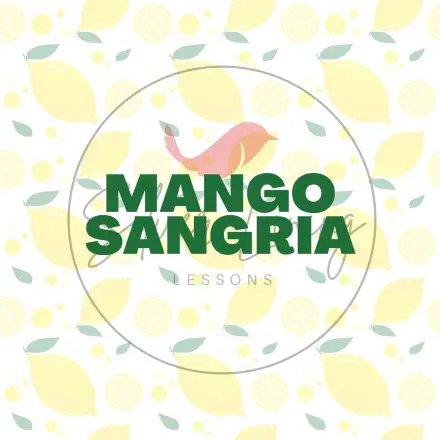 Mango Sangria – Silver Lining Lessons