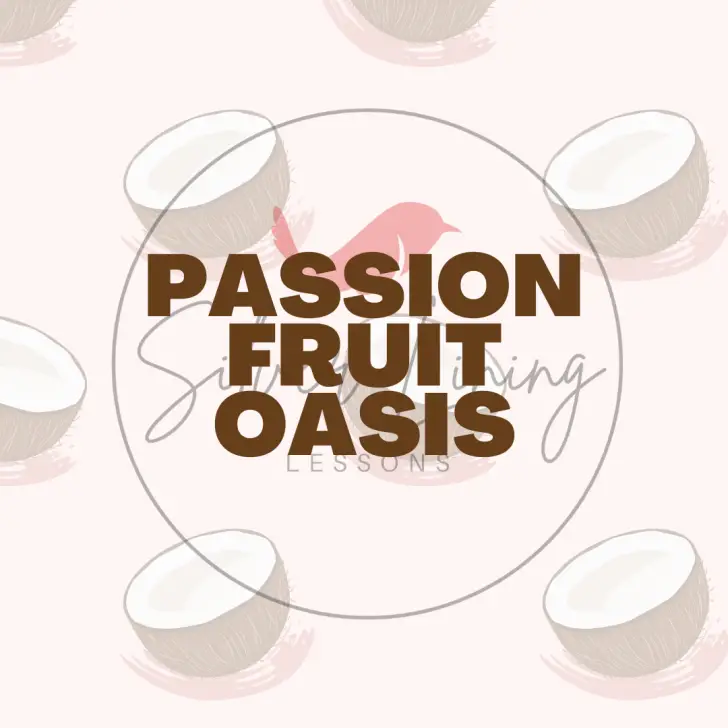 Passion Fruit Oasis Water – Silver Lining Lessons