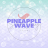 Pineapple Wave Water – Silver Lining Lessons