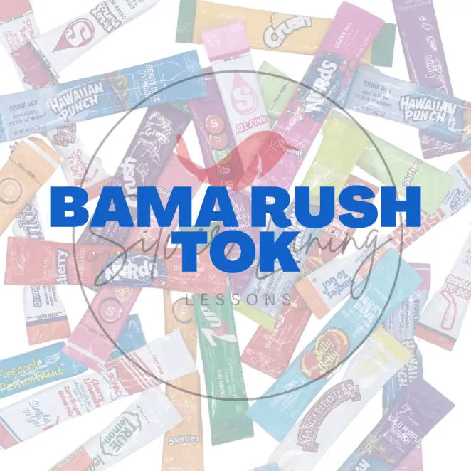 Bama Rush Tok Water – Silver Lining Lessons