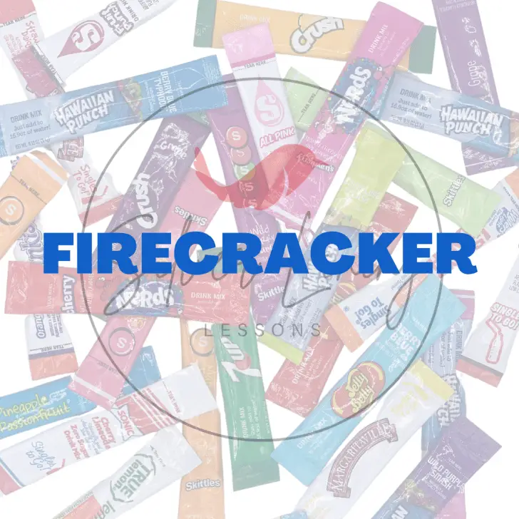 Firecracker Water – Silver Lining Lessons