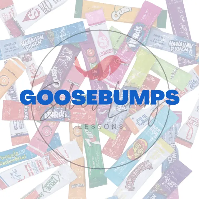 Goosebumps Water – Silver Lining Lessons