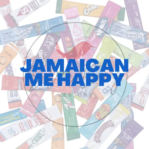 Jamaican Me Happy Water – Silver Lining Lessons
