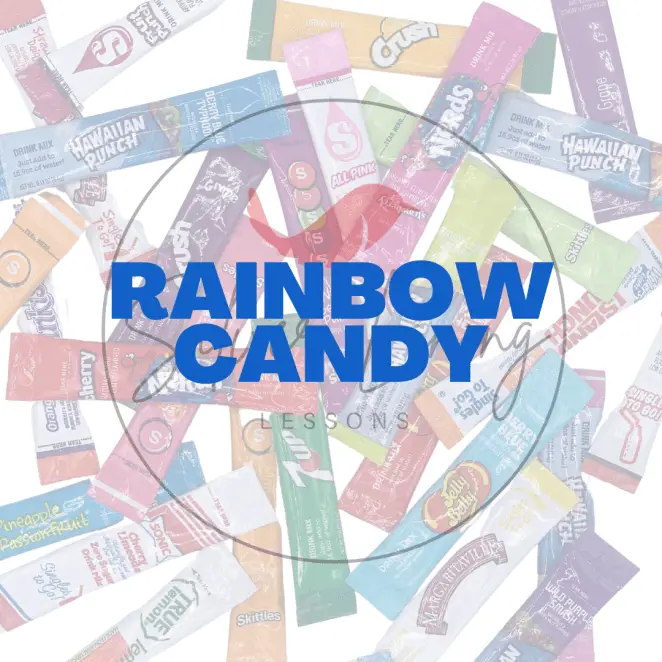 Rainbow Candy Water – Silver Lining Lessons