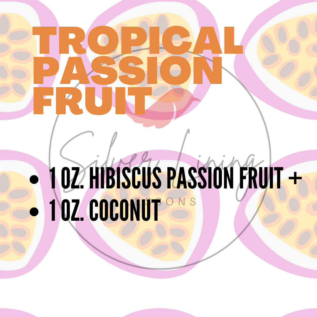 Tropical Passion Fruit Water – Silver Lining Lessons