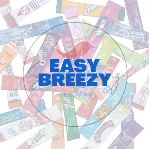 Easy Breezy – Silver Lining Lessons