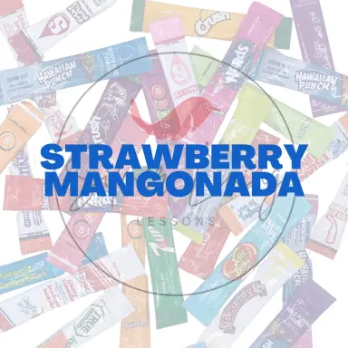 Strawberry Mangonada – Silver Lining Lessons